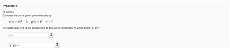 solved problem 1 3 points consider the curve given