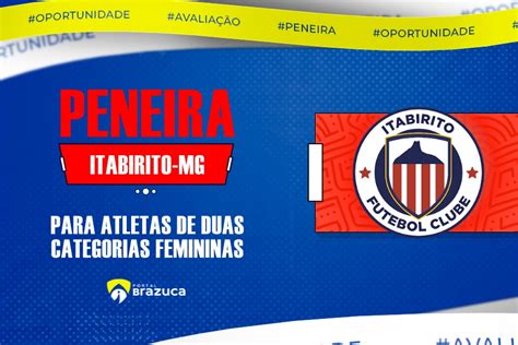 O Itabirito MG realizará peneira para duas categorias femininas