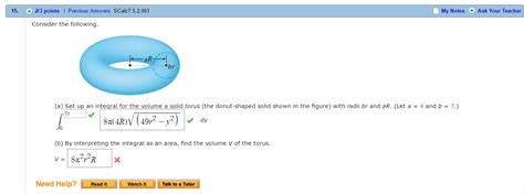 Solved A Set Up An Integral For The Volume A Solid Torus Chegg
