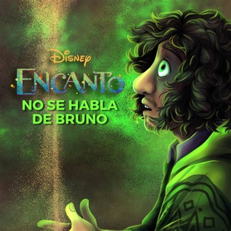 Stream No Se Habla De Bruno Encanto Cover By Chilesbro Uuu Listen