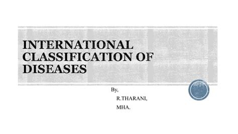 International Classification Of Diseases Pptx