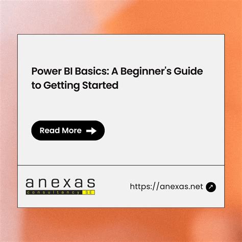 Power BI Basics A Beginners Guide To Getting Started Anexas