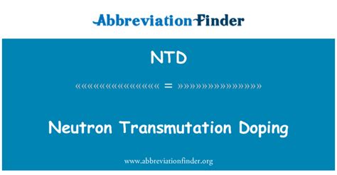 Ntd 代表 中子嬗变掺杂 Neutron Transmutation Doping