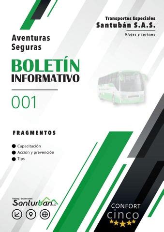 Boletín informativo número 01 Aventuras seguras by TransportesEspecialesSanturban Issuu