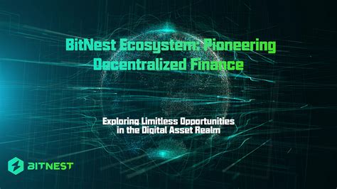 bitnest ecosystem pioneering decentralized finance by bitnest medium