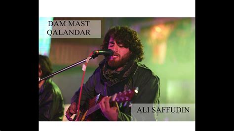 Dam Mast Qalandar Ali Saffudin Live Skicc Youtube
