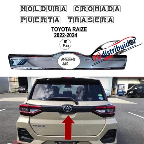 Moldura Cromada Puerta Trasera Toyota Raize Tu Distribuidor Autocar Accesorios