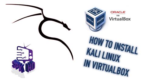 How To Install Kali Linux Virtualbox Lessonskda