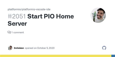 Start Pio Home Server · Issue 2051 · Platformioplatformio Vscode Ide