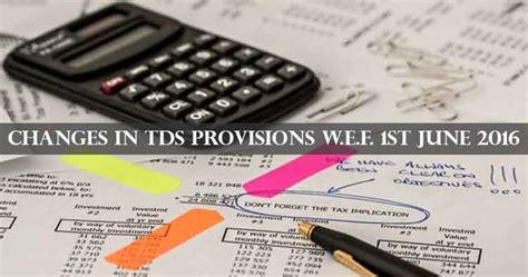 Changes In TDS Provisions W E F St June Budget