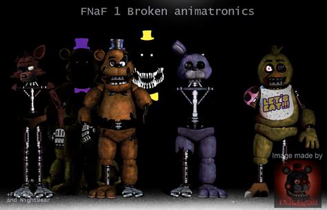 Broken Fnaf 1 Animatronics Remake By Fnaf Fan201 On Deviantart
