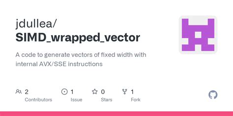 GitHub Jdullea SIMD Wrapped Vector A Code To Generate Vectors Of Fixed Width With Internal