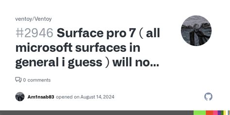 Surface Pro 7 All Microsoft Surfaces In General I Guess Will Not Boot Into Usb · Issue 2946