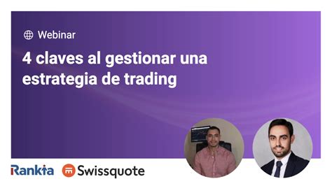 4 Claves Al Gestionar Una Estrategia De Trading