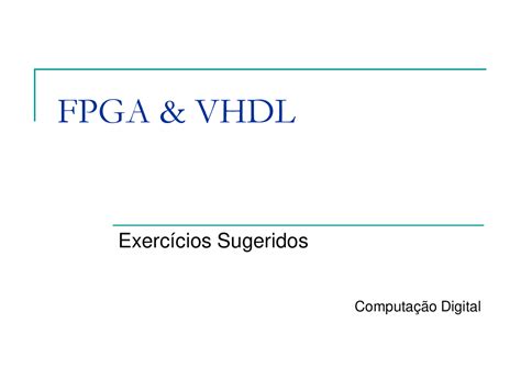 Fpga Vhdl Exercícios Docsity