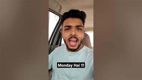 Friday Hai Paaji Meme Clip😂 Monday Hai Aaj Shorts Viral