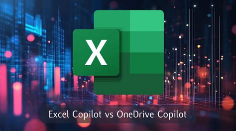 Excel Copilot Vs Onedrive Copilot Which Is Right For Your Data Analysis Needs Geeky Gadgets