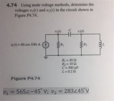 Solved 4 74 Using Node Voltage Methods Determine The Chegg Com