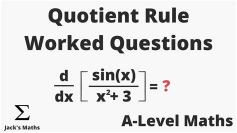 Quotient Rule Worked Questions A Level Maths Youtube