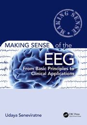 Making Sense Of The EEG From Basic Principles To Clinical Application