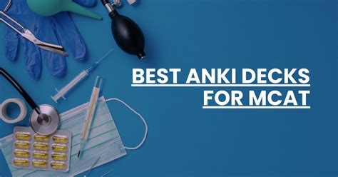 Best Anki Decks For Mcat Mcat 101