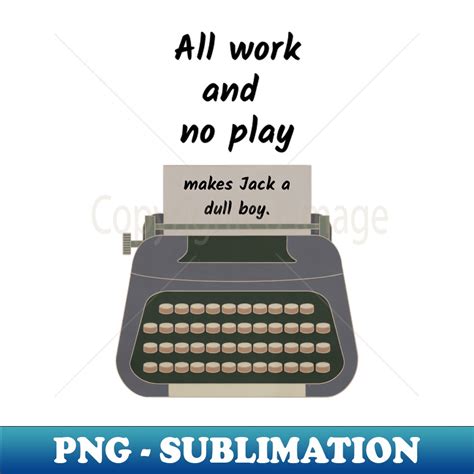 The Shiningtypewriter Premium Sublimation Digital Download Inspire