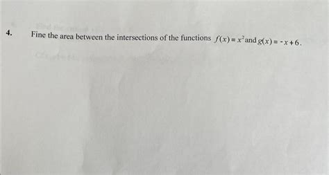 Solved Fine The Area Between The Intersections Of The