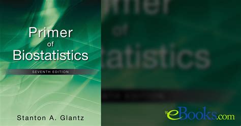 Primer Of Biostatistics Seventh Edition 7th Ed
