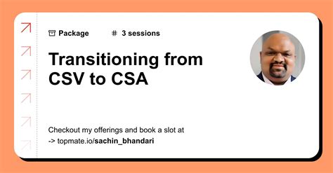 Transitioning From Csv To Csa With Sachin Bhandari