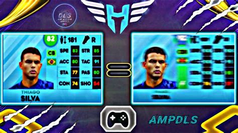 Dls23 Upgrade Max Thiago Silva From 2020 In Dls 2023 Youtube