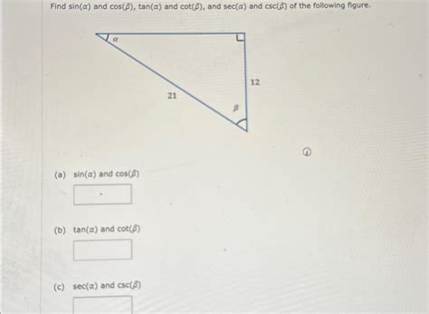 Solved Find Sin α ﻿and Cos β Tan α ﻿and Cot β ﻿and