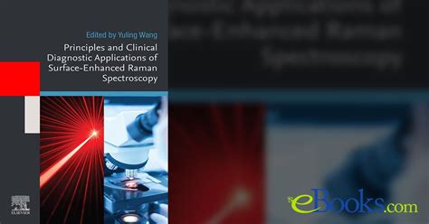 Principles And Clinical Diagnostic Applications Of Surface Enhanced