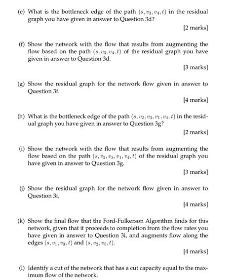 Solved 3 We Will Look At How The Ford Fulkerson Algorithm