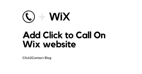 Add Click To Call Button For Wix