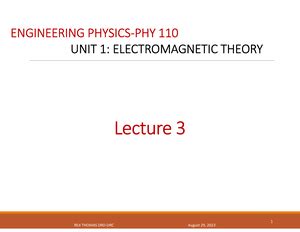 PHY110 Unit1Lecture 4 Teacher Notes Of Unit 1 Electromagnetic Theory