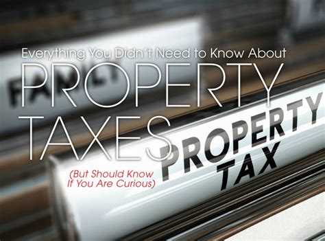 Everything You Didnt Need To Know About Property Taxes Newhall Escrow