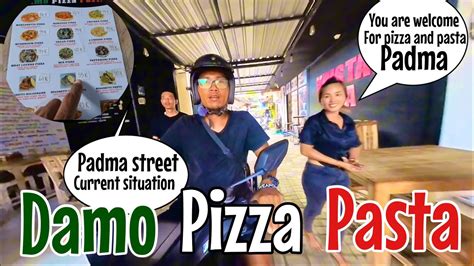 Padma Today And Where For Pizza And Pasta On Padma Youtube