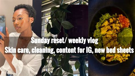 Sunday Reset Routine Cleaning Organizing Skincare Routine Gym New