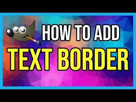 3 Ways To Add Border Outline To Text ~ Gimp Thumbnail Tutorial