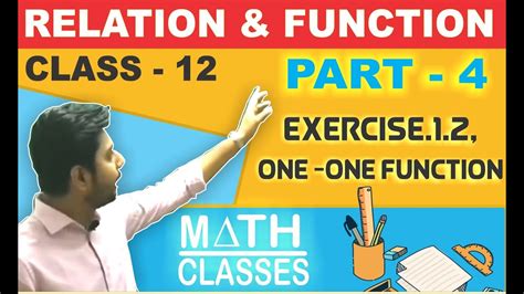 chapter 1 relation and function class 12 part 4 ex 1 2 one one