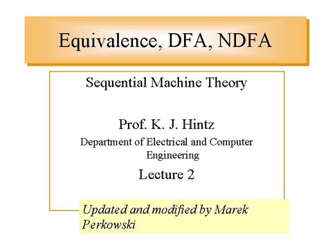 Equivalence Dfa Ndfa Sequential Machine Theory Prof K