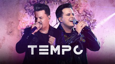 João Neto E Frederico Tempo Dvd Sertaneje Se Youtube