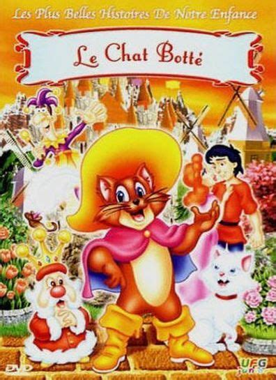 Les Plus belles histoires de notre enfance Le Chat Botté 2004