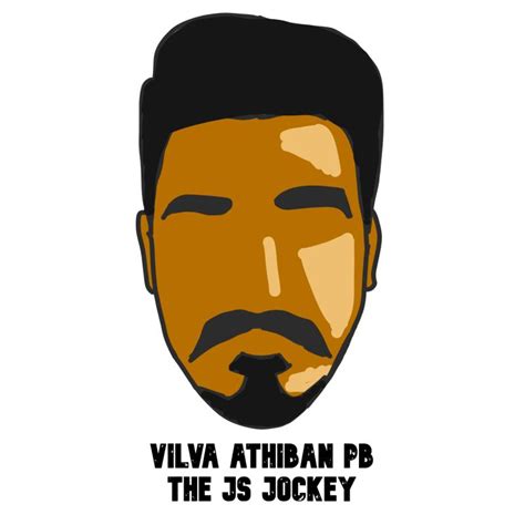 Vilva Athiban P B On Linkedin Vilva Athiban The Js Jockey