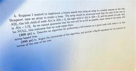 Solved 4 Suppose 1 Wanted To Implement A Binary Seatch Tree