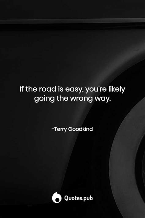 Terry Goodkind Quotes This Is Us Quotes Terry Goodkind Generations