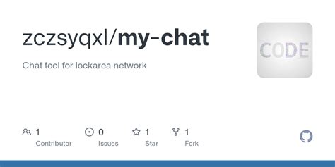 GitHub Zczsyqxl My Chat Chat Tool For Lockarea Network