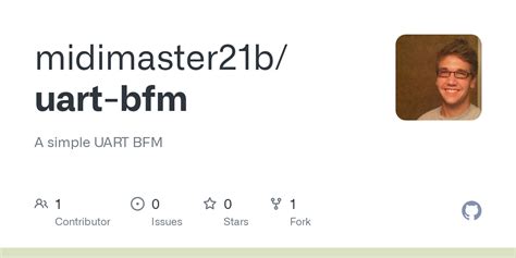 Github Midimaster B Uart Bfm A Quick Uart Bfm