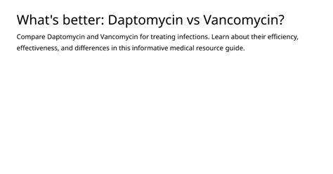 Whats Better Daptomycin Vs Vancomycin Meds Is