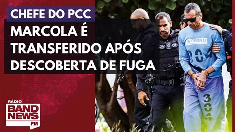 Marcola Chefe Do Pcc é Transferido Após Descoberta De Plano De Fuga